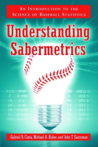 Amazon.com: Understanding Sabermetrics: An Introduction to the Science ...