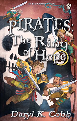 Amazon.com: Pirates: The Ring of Hope eBook : Cobb, Daryl: Kindle Store