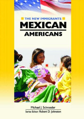Mexican Americans (New Immigrants): Schroeder, Michael: 9780791087855 ...