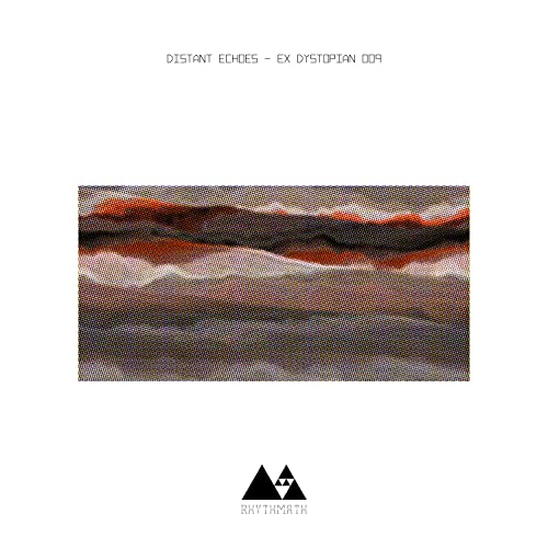 Ex Dystopian 009 von Distant Echoes bei Amazon Music - Amazon.de