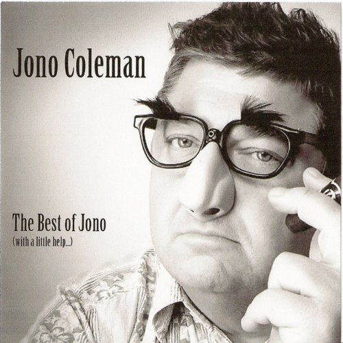 Amazon MusicでJono ColemanのThe Best Of Jono (with a little help...)を再生する