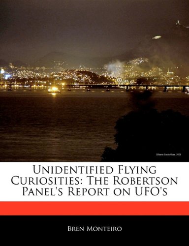 Amazon | Unidentified Flying Curiosities: The Robertson Panel's Report ...