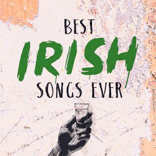 Amazon.com: Best Irish Songs Ever : VARIOUS ARTISTS: Digital Music