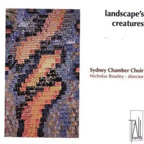 Sydney Chamber Choir, Stephen Adams, Raffaele Marcellino, Paul Stanhope ...