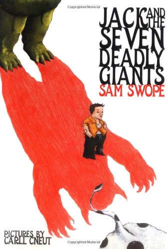 Amazon.com: Jack and the Seven Deadly Giants: 9780374336707: Swope, Sam ...