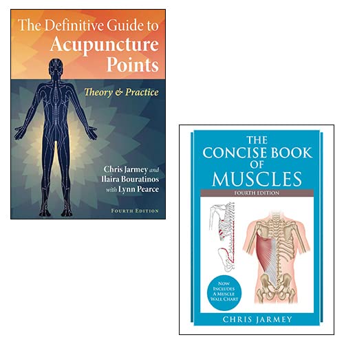 The Definitive Guide to Acupuncture Points, The Concise Book of Muscles ...