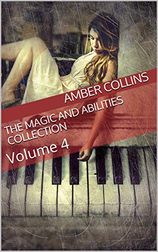 The Magic and Abilities Collection: Volume 4 - Kindle edition by ...