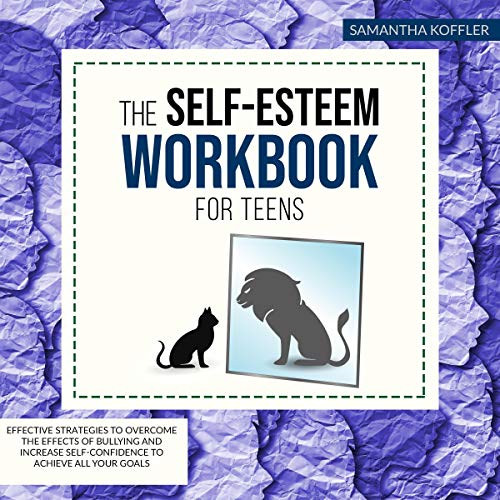 The Self-Esteem Workbook for Women: 5 Steps to Gaining Confidence and ...