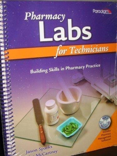 Pharmacy Labs for Technicians: Text with ebook and Course Navigator ...