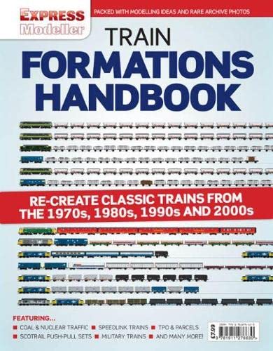 Rail Express - Train Formations Handbook 2018: Amazon.co.uk: Jones, Ben ...