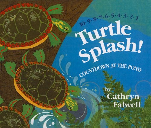 Turtle Splash!: Falwell, Cathryn: 9781606860427: Amazon.com: Books