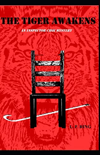 Amazon.com: The Tiger Awakens: A Senior Inspector Choi Mystery (Choi ...