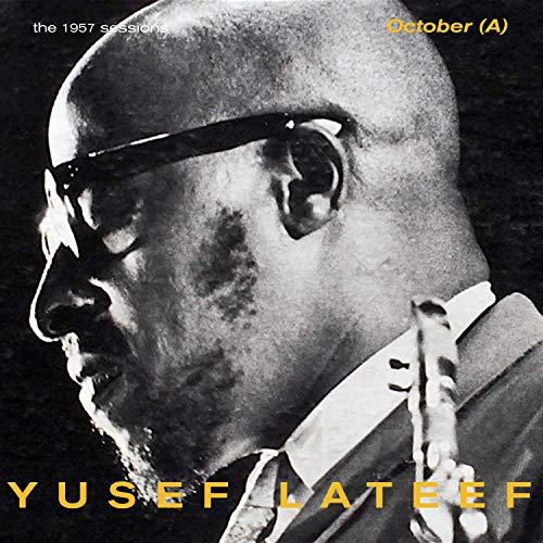 The 1957 Sessions: October (A) de Yusef Lateef en Amazon Music Unlimited