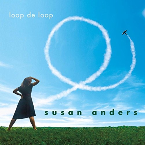 Play Loop de Loop by Susan Anders on Amazon Music