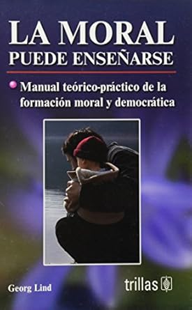 Amazon.com: La moral puede ensenarse/ The Morals Could Teach: Manual ...