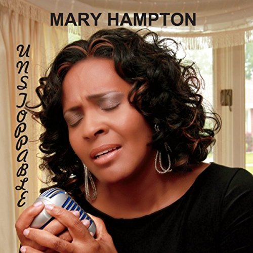 Play Unstoppable by Mary Hampton on Amazon Music