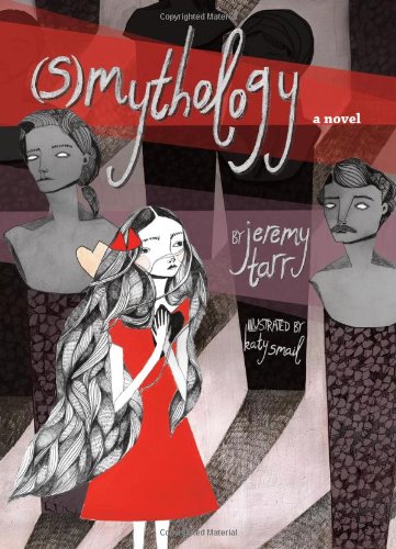 Smythology: Tarr, Jeremy, Smail, Katy: 9780983090601: Amazon.com: Books