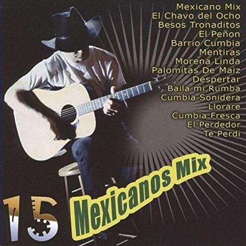 15 Mexicanos Mix de Various artists en Amazon Music - Amazon.es