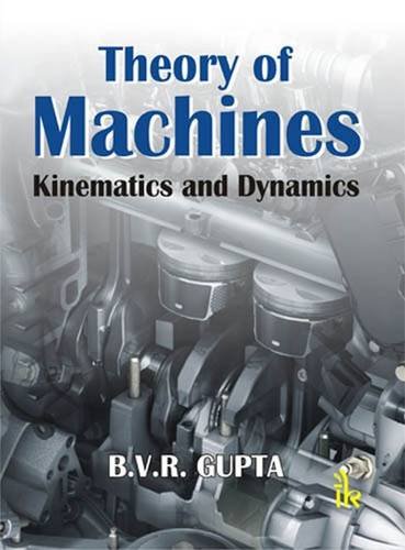 Buy THEORY OF MACHINES: KINEMATICS AND DYNAMICS Book Online at Low Prices in India | THEORY OF ...