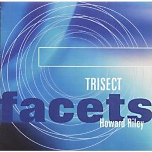 Riley, Howard - Trisect - Amazon.com Music