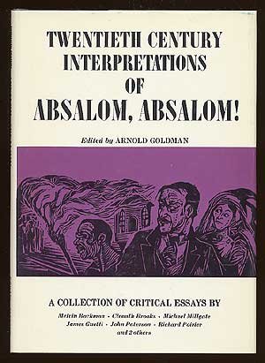 Twentieth Century Interpretations of Absalom, Absalom!: A Collection of ...