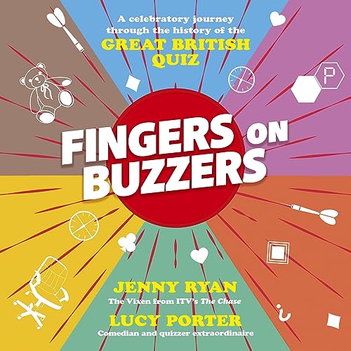 Fingers on Buzzers: From Bullseye to Pointless, a Celebratory Journey ...