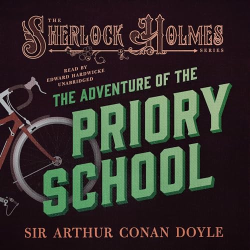 Amazon.com: Sherlock Holmes: The Adventure of the Priory School ...