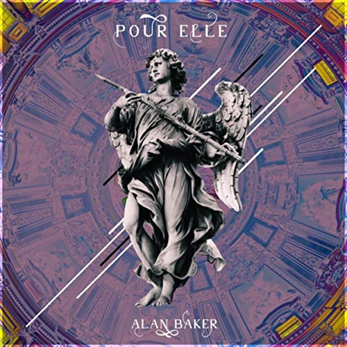 Pour Elle by Alan Baker on Amazon Music - Amazon.co.uk