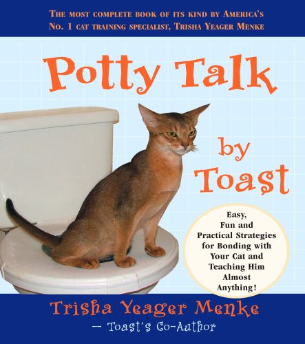 Potty Talk By Toast: Trisha Yeager Menke: 9780970076601: Amazon.com: Books