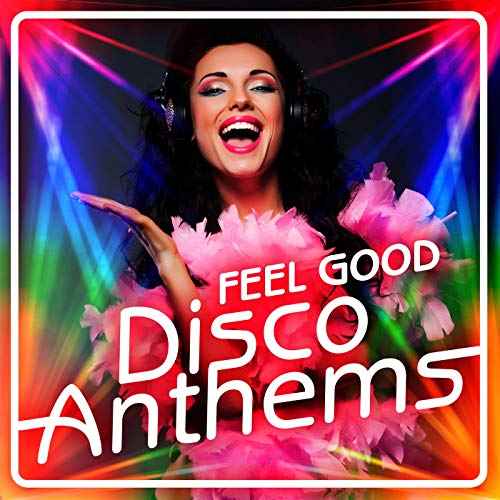 Amazon.co.jp: Feel Good Disco Anthems : VARIOUS ARTISTS: デジタルミュージック