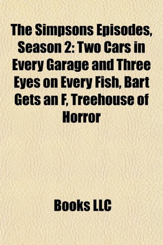 The Simpsons Episodes, Season 2: Two Cars in Every Garage and Three ...