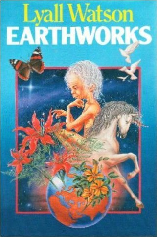Amazon | Earthworks | Watson, Lyall | Earth Sciences