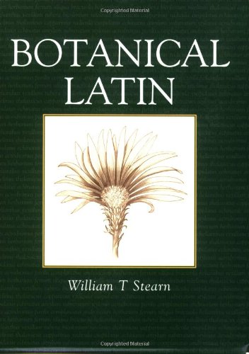『Botanical Latin: History, Grammar, Syntax, Terminology and - 読書メーター
