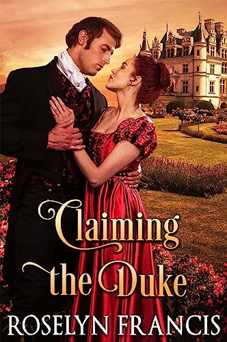 Amazon.com: Claiming the Duke: Historical Regency Romance (Notoriously Sinful Ladies Book 4 ...