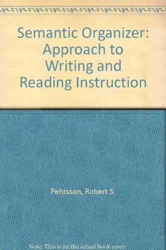 The Semantic Organizer Approach to Writing and Reading Instruction ...