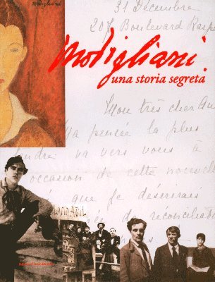 Modigliani. Una storia segreta / A secret story : Riposati Massimo ...