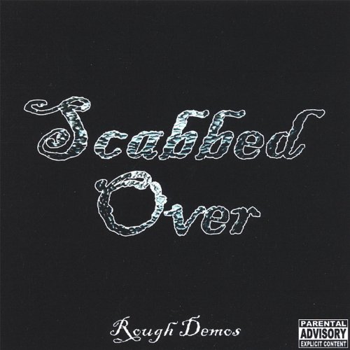 Play Rough Demos by Scabbed Over on Amazon Music