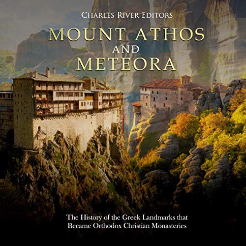 Amazon.com: Mount Athos and Meteora: The History of the Greek Landmarks ...