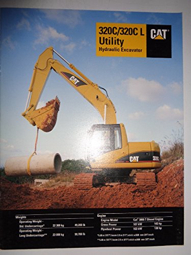 Caterpillar 320C and 320C L Utility Hydraulic Excavator Sales Brochure ...