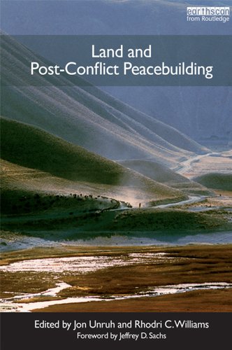 Land and Post-Conflict Peacebuilding (Post-Conflict Peacebuilding and ...