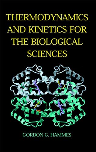 Ebook – Thermodynamics and kinetics for the biological sciences 1 ...