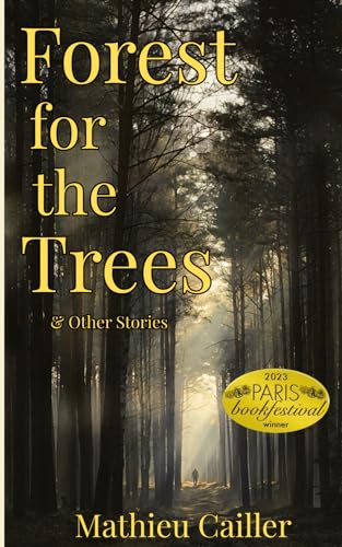 Book review of Forest for the Trees & Other Stories - Readers' Favorite ...
