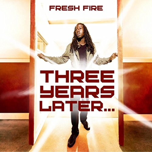 Amazon MusicでFresh FireのThree Years Later... (Live)を再生する