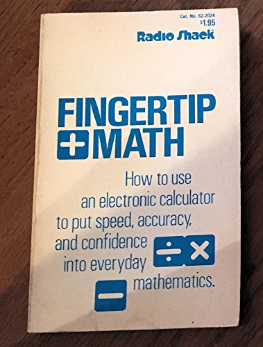 Amazon.com: Fingertip Math: How to Use an Electronic Calculator to Put ...