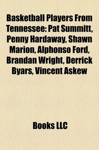 Amazon.co.jp: Basketball Players from Tennessee: Pat Summitt, Penny ...