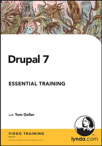 Drupal 7 Essential Training: Tom Geller: 9781596717091: Amazon.com: Books