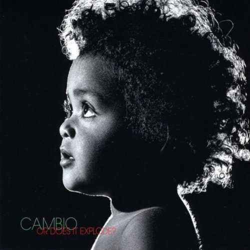 Or Does It Explode? by Cambio on Amazon Music - Amazon.co.uk