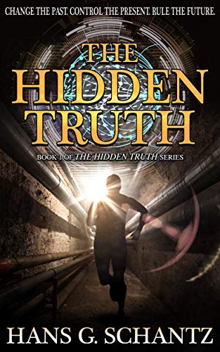 Amazon.com: The Hidden Truth: A Science Fiction Techno-Thriller eBook ...