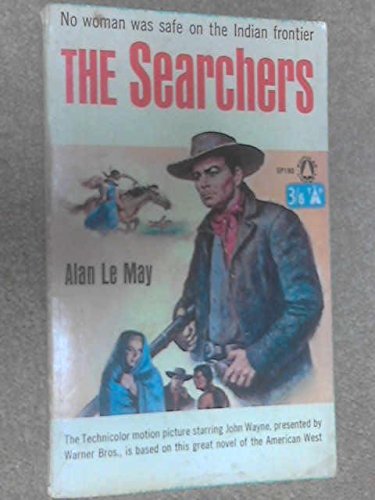 Searchers: Alan Le May: Amazon.com: Books
