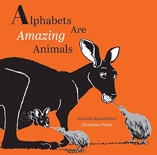 Amazon.com: ALPHABETS ARE AMAZING ANIMALS: 9789383145256: ANUSHKA ...